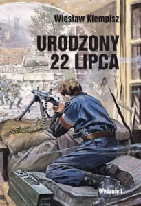 Urodzony 22 lipca - Wiesław Klempisz - Recenzje książek z każdej półki